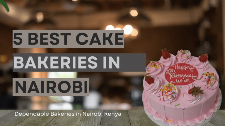 Top 5 Best Cake Bakeries in Nairobi, Kenya: A Comprehensive Review ...